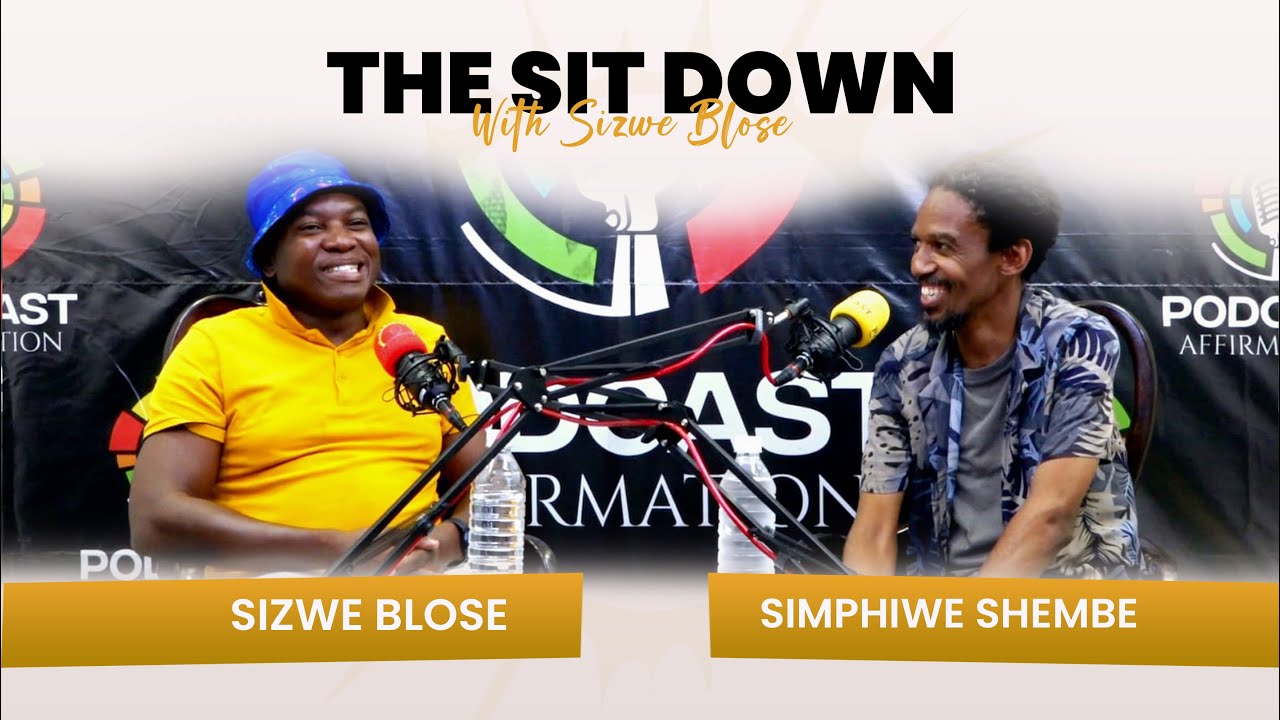 The Sit Down- Simphiwe Shembe udalula okubuhlungu okwenziwa ...