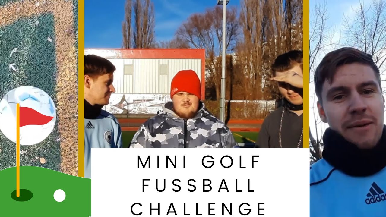MINI GOLF FUSSBALL CHALLENGE!! 😍😱 - YouTube