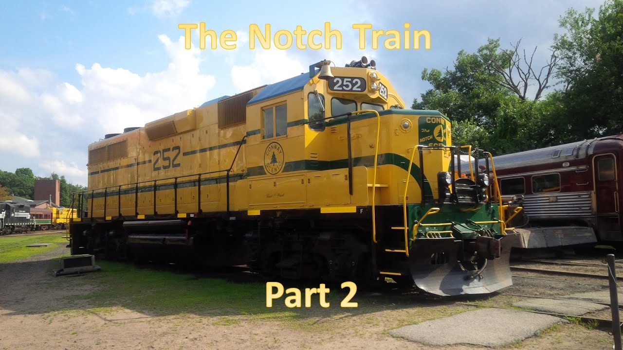 The Notch Train - Part 2 - YouTube