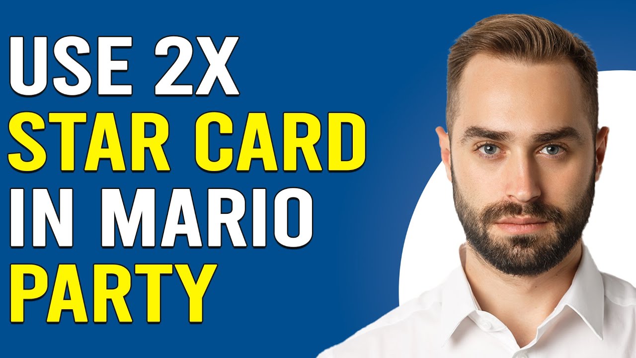 How To Use 2X Star Card In Mario Party (How Does Double Star Card Work ...