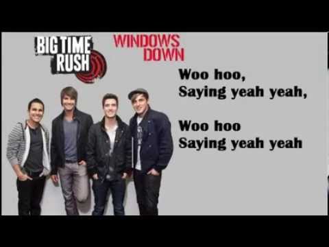 Big Time Rush Windows Down Lyrics - YouTube