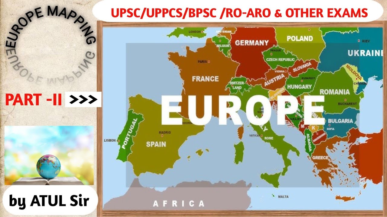 EUROPE MAPPING - PART -II / political mapping of Europe / #UPPCS /#UPSC ...