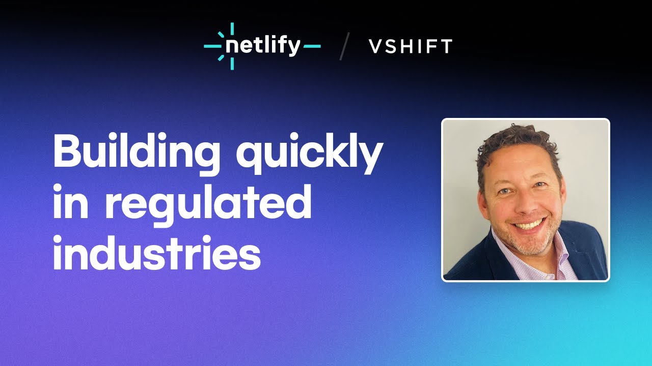 Building Quickly in Regulated Industries with VShift - YouTube