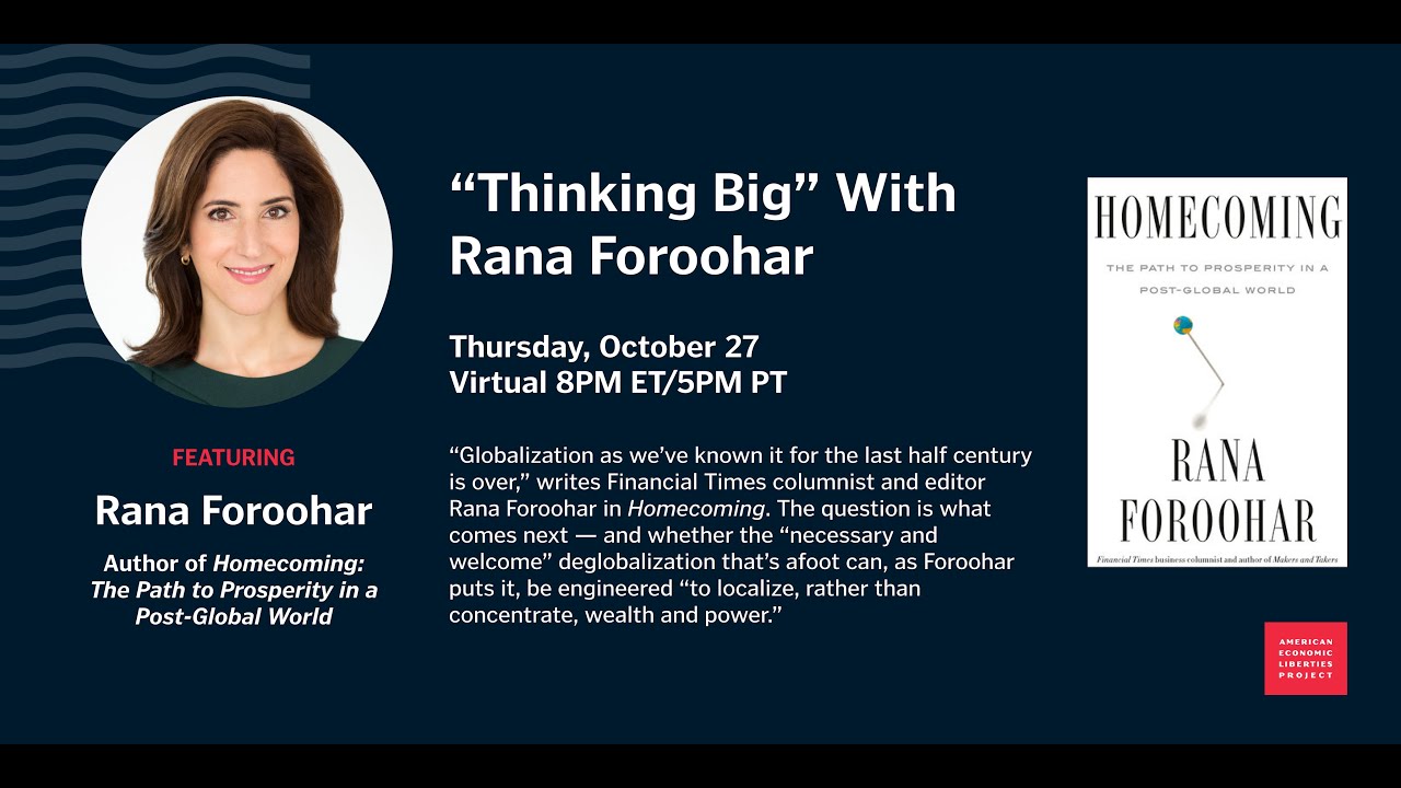 "Thinking Big" with Rana Foroohar - YouTube