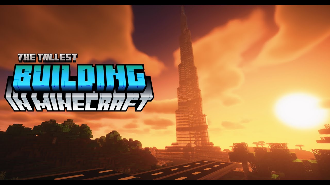 The Tallest Building in the world In Minecraft - YouTube