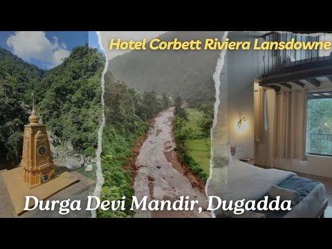 Durga Devi Mandir Dugadda / Durga Devi Mandir Kotdwar / Hotel Corbett ...