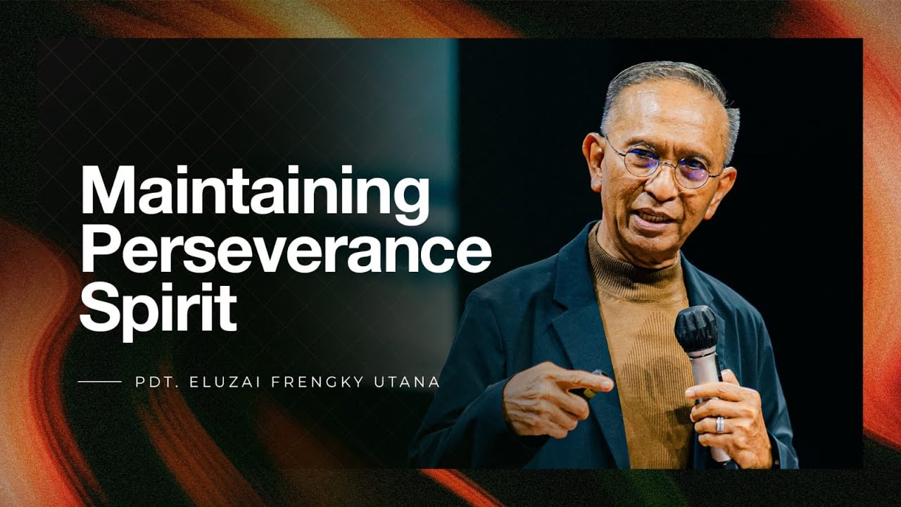 Kingdom Celebration (Online Service I) - Maintaining Perseverence ...