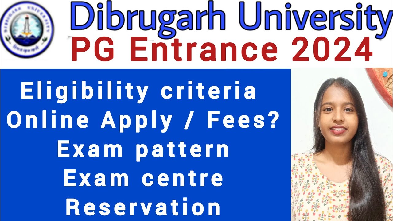 Dibrugarh University PG Entrance Test 2024🔥 Full Details - YouTube