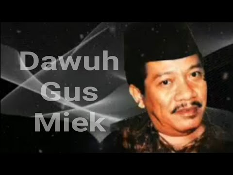 Gus Miek Kh Chamim Djazuli || Dawuh Gus Miek - YouTube