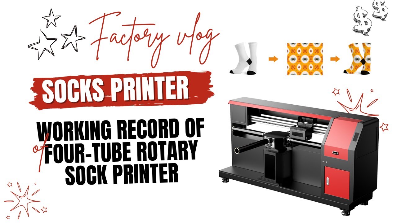 New Breakthrough In Sock Printer: Four-Tube Rotation Technology ...
