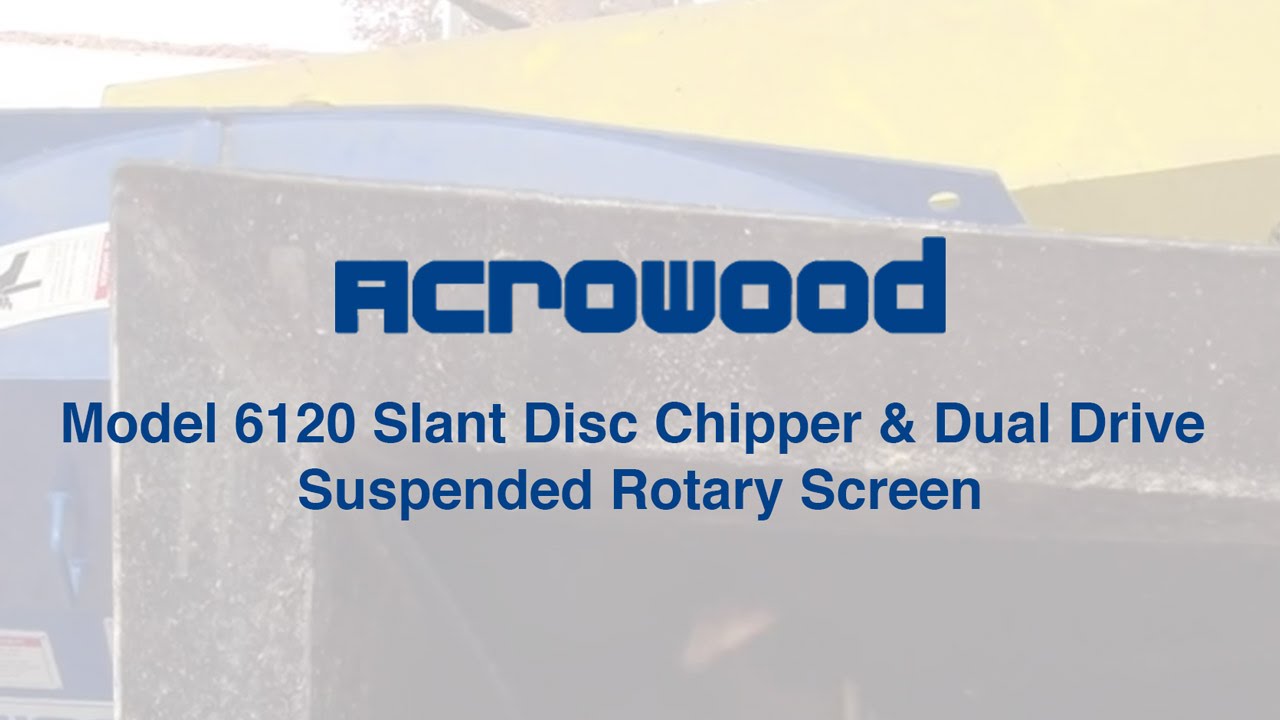 Acrowood | Model 6120 Slant Disc Chipper - YouTube