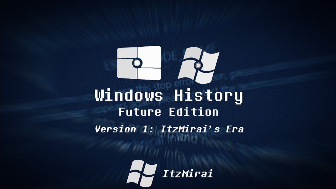 Windows Future Edition History (v1) - YouTube