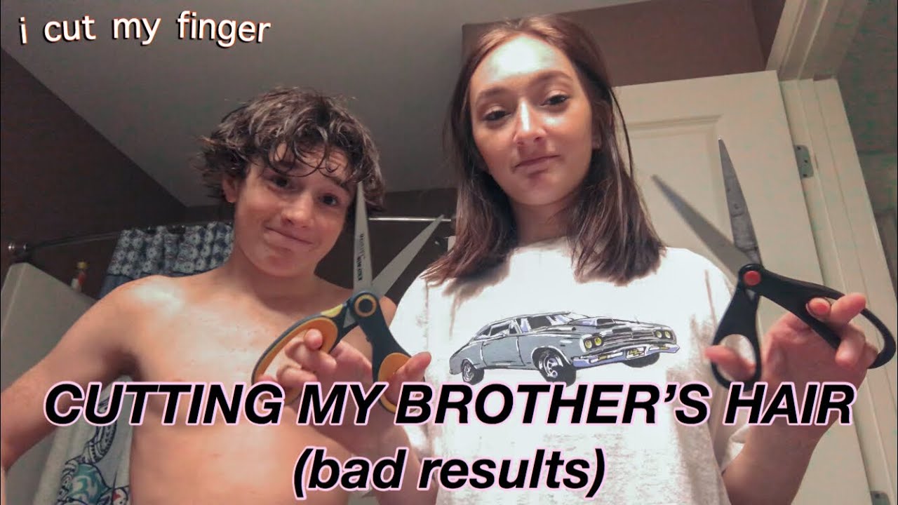 Cutting all my brother’s hair off | FAIL - YouTube