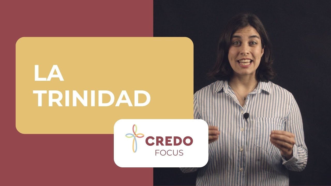 Credo Focus- La Trinidad - YouTube