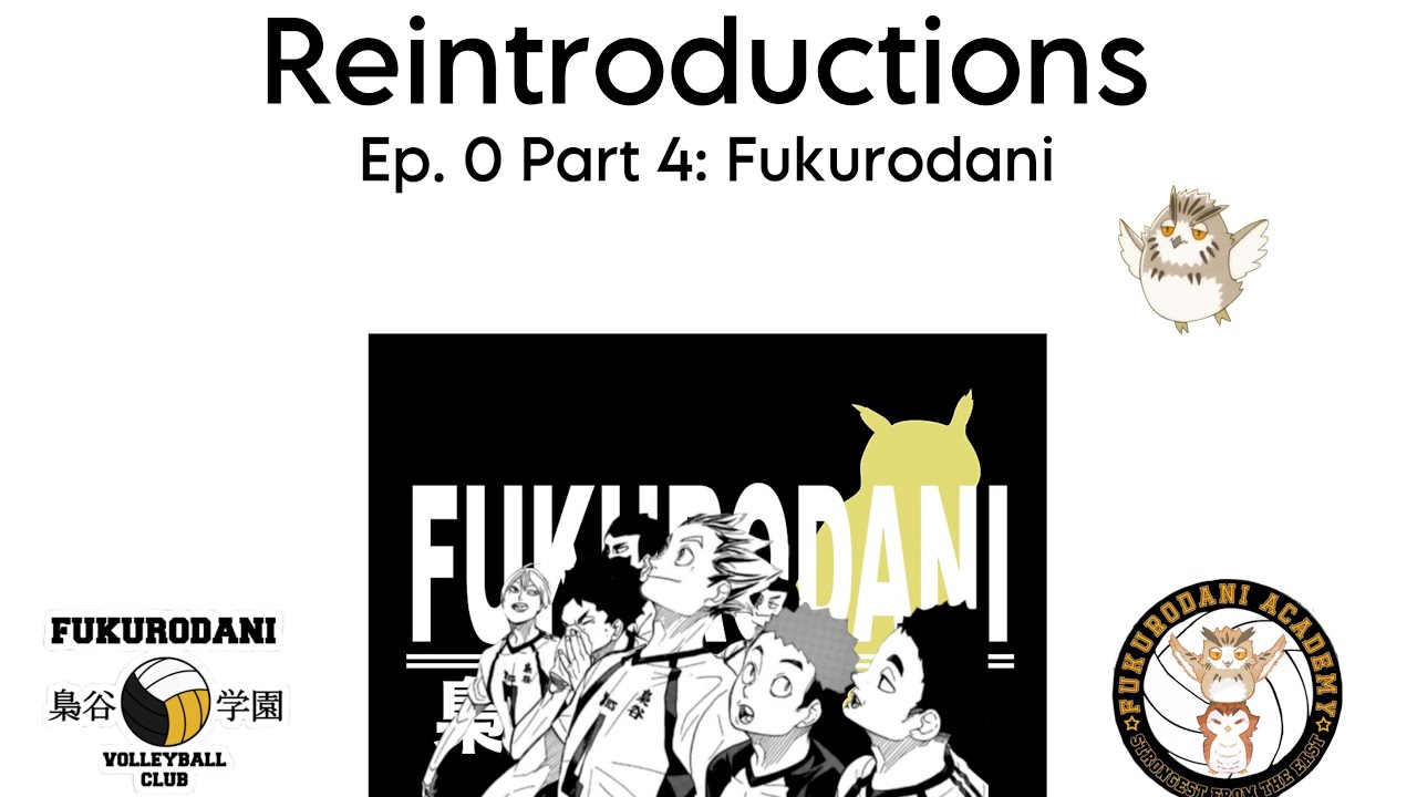 Ep. 0 - Reintroductions Pt 4: Fukurodani | Haikyuu Texts - YouTube