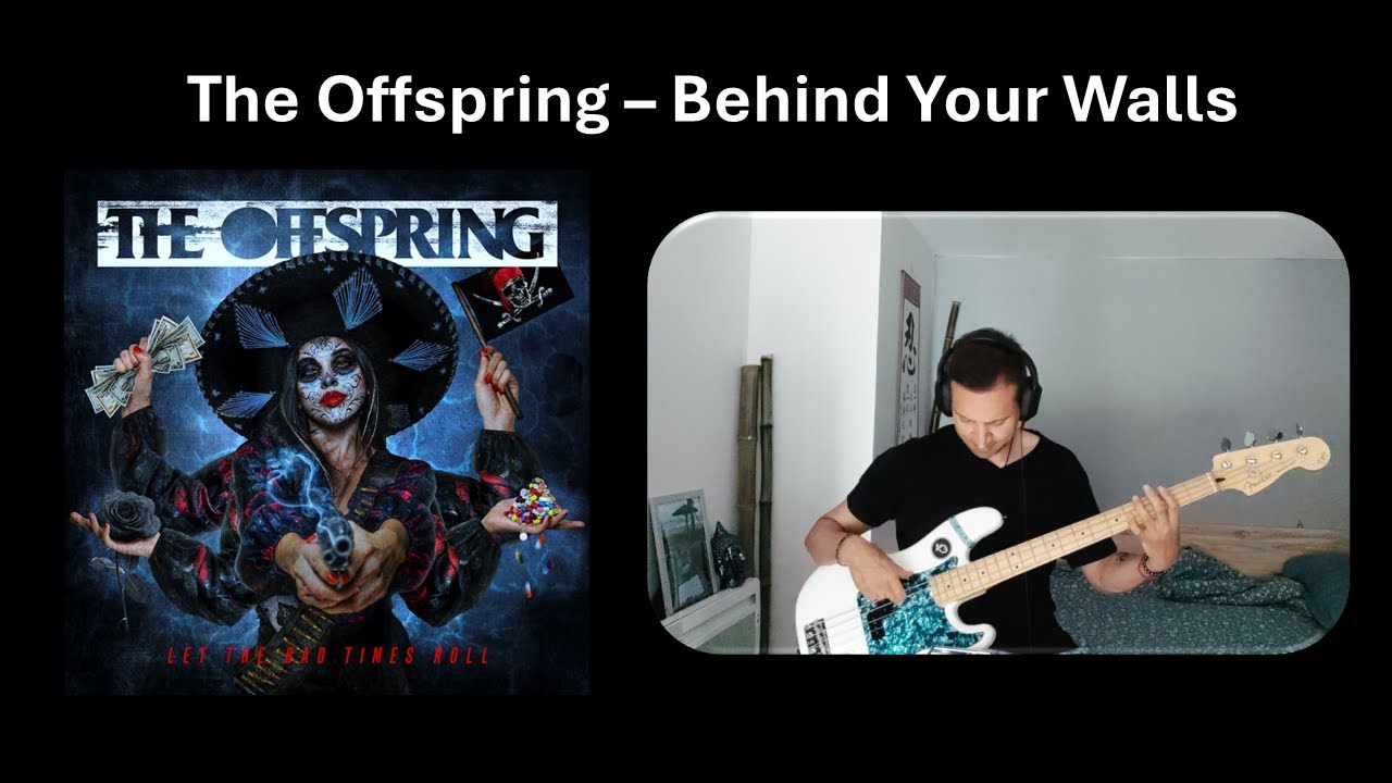 The Offspring - Behind Your Walls - Bass Cover Improvisation @offspring ...