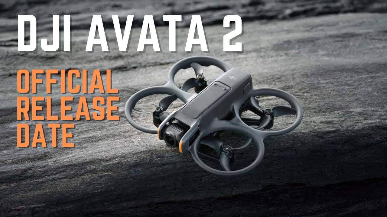 DJI Avata 2 - RELEASE DATE ANNOUNCEMENT! - YouTube