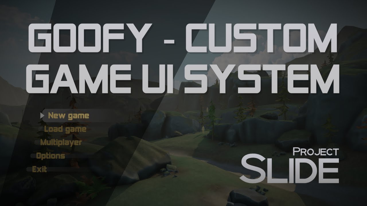 Goofy - Custom Game UI system - YouTube
