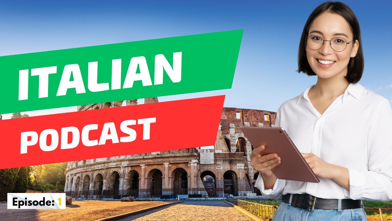 Learn Italian With Podcast Conversation Episode 1 | Italian Podcast For ...