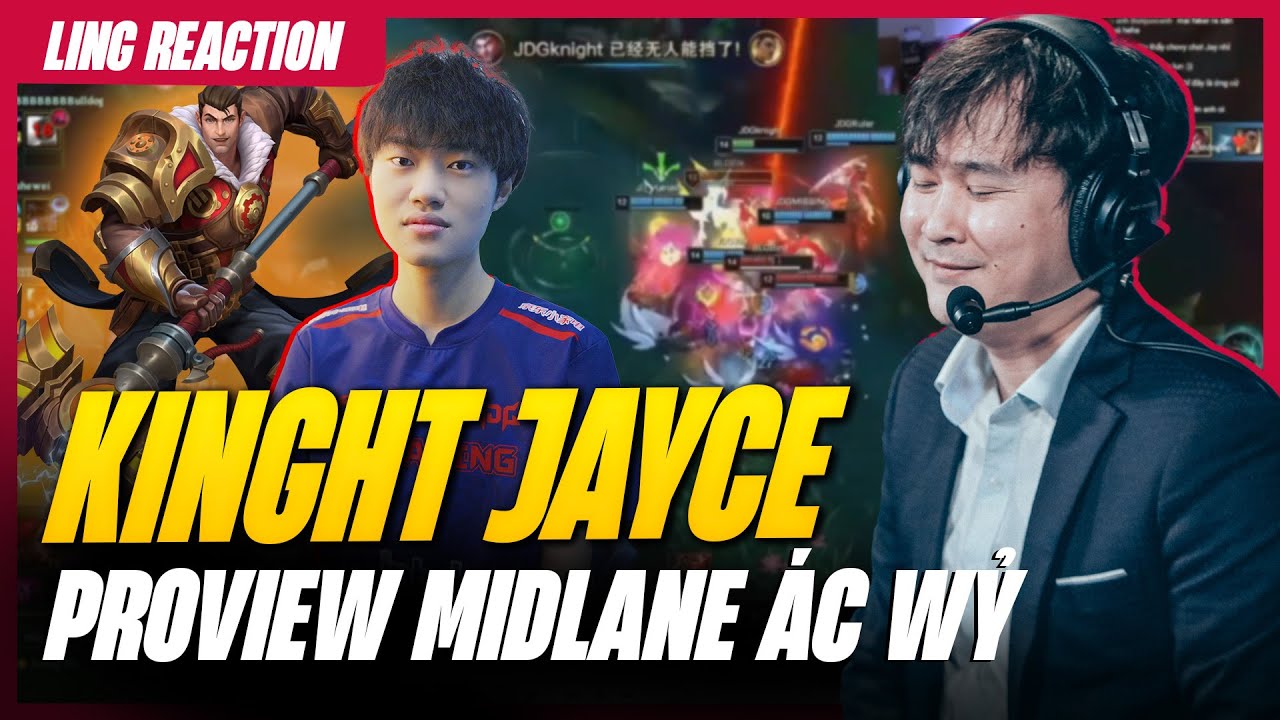 PROVIEW JAYCE ÁC QUỶ CỦA KNIGHT TẠI CHUNG KẾT NHÁNH THẮNG LPL - YouTube