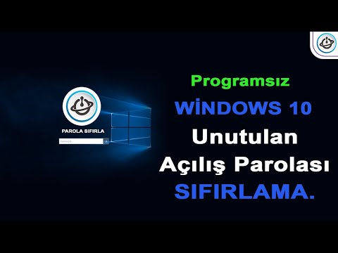Programsız Windows 10 Unutulan Açılış Parolası Nasıl Sıfırlanır [2020]