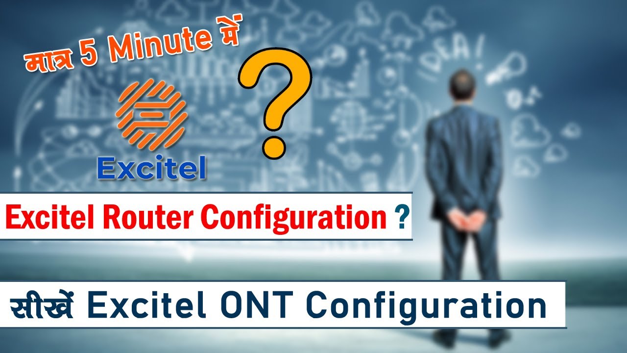 Excitel ONT Configuration | #excitel router configuration | Excitel ...