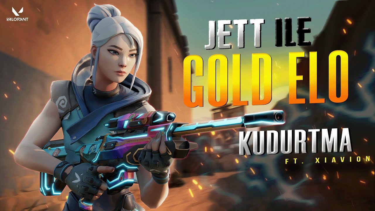 VALORANT JETT'LE GOLD ELO KUDURTMACA?! - ft. @xiavionitzz @tamtamerr ...