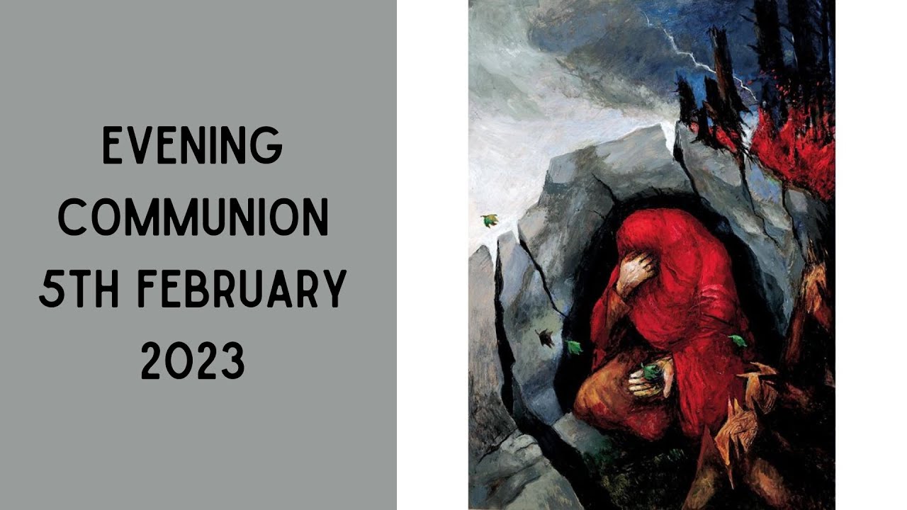 Joint Evening Communion 5th Feb 2023 - YouTube
