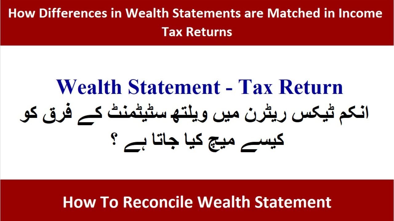 How Differences in Wealth Statements are Matched in Income Tax Returns ...