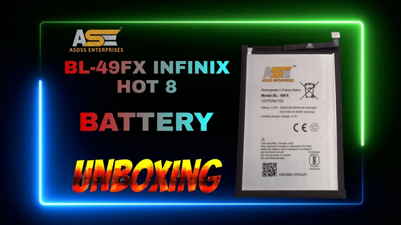 BL-49FX INFINIX HOT 8 BATTERY UN BOXING 6 MONTH GUARANTEE ASOSS ...