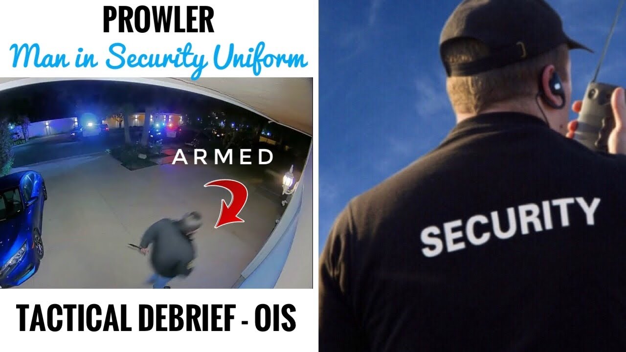 Team Tactical Debrief - Prowler in Private SECURITY Uniform Causes LAPD ...