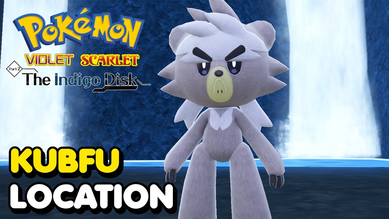 How To Get KUBFU In Pokemon Scarlet & Violet (The Indigo Disk DLC ...
