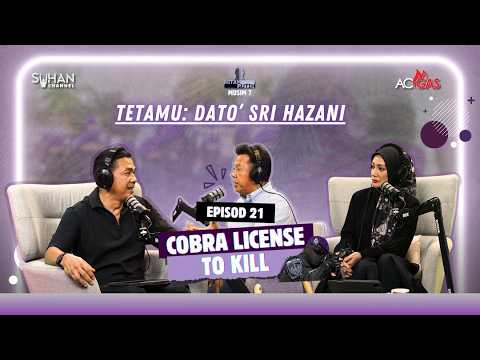 EPISOD 21 - COBRA LICENSE TO KILL [PODCAST HITAM PUTIH KEHIDUPAN MUSIM 7]
