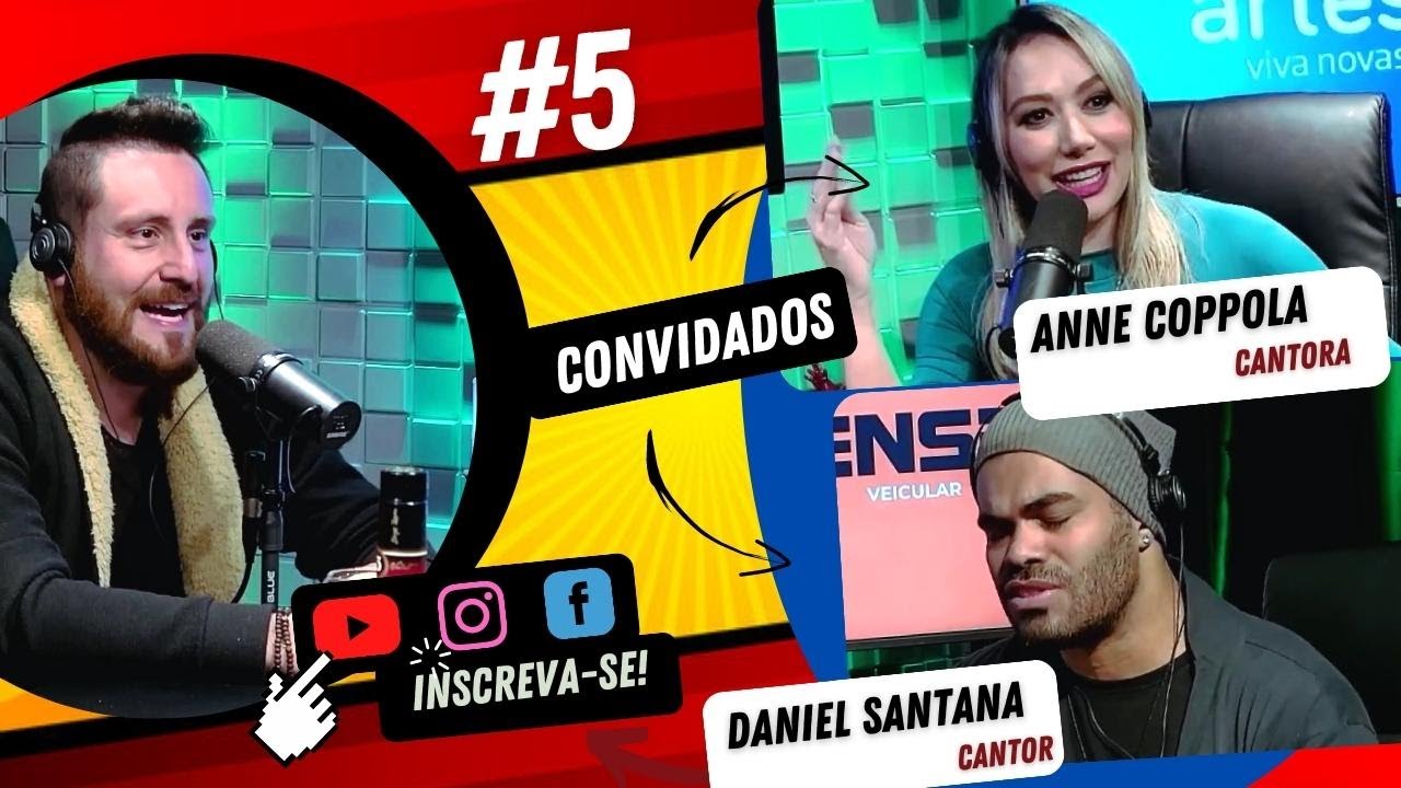 PODCAST SACA SÓ #5 RESENHA BOA DEMAIS COM A CANTORA ANNE COPPOLA E O CANTOR DANIEL SANTANA ...