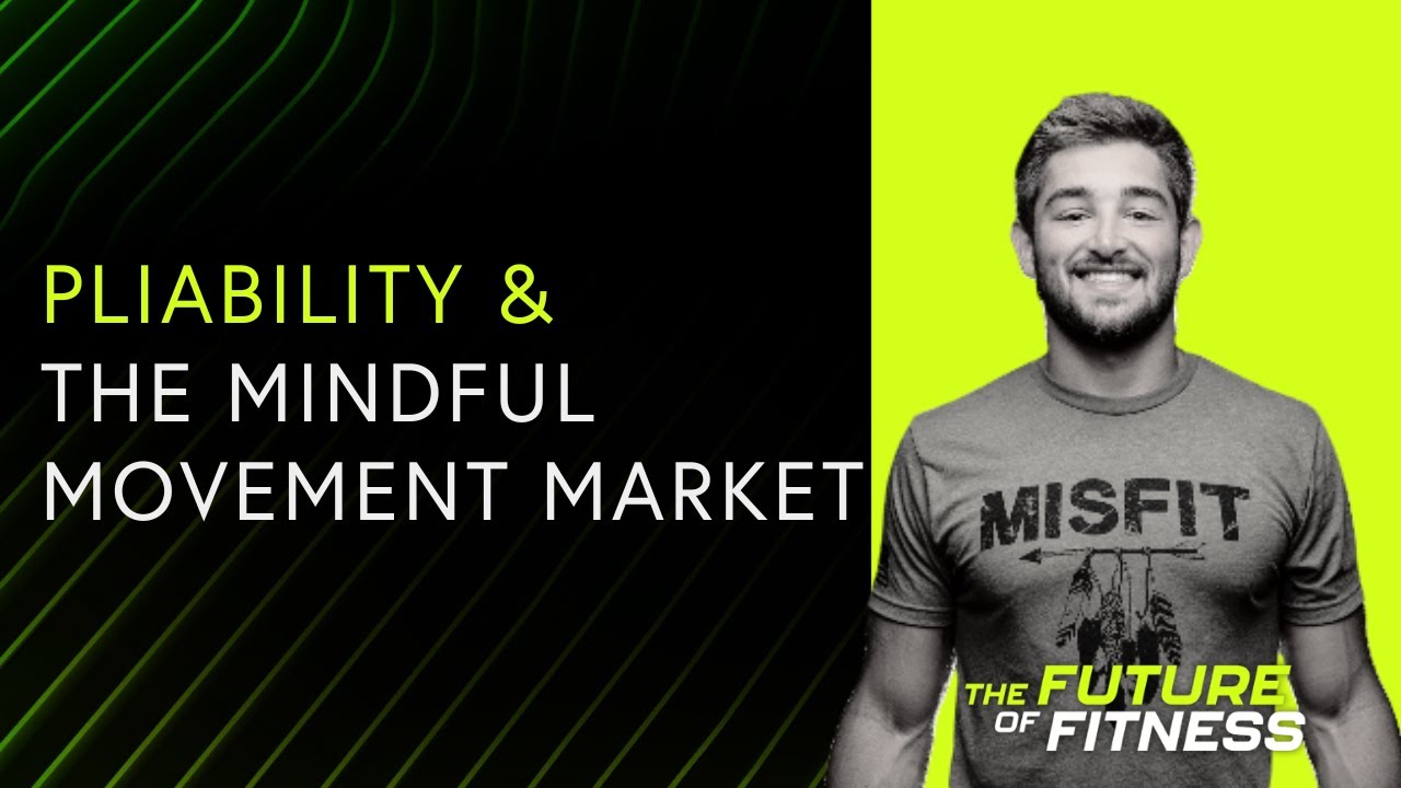 Cody Mooney - Pliability & The Mindful Movement Market - YouTube