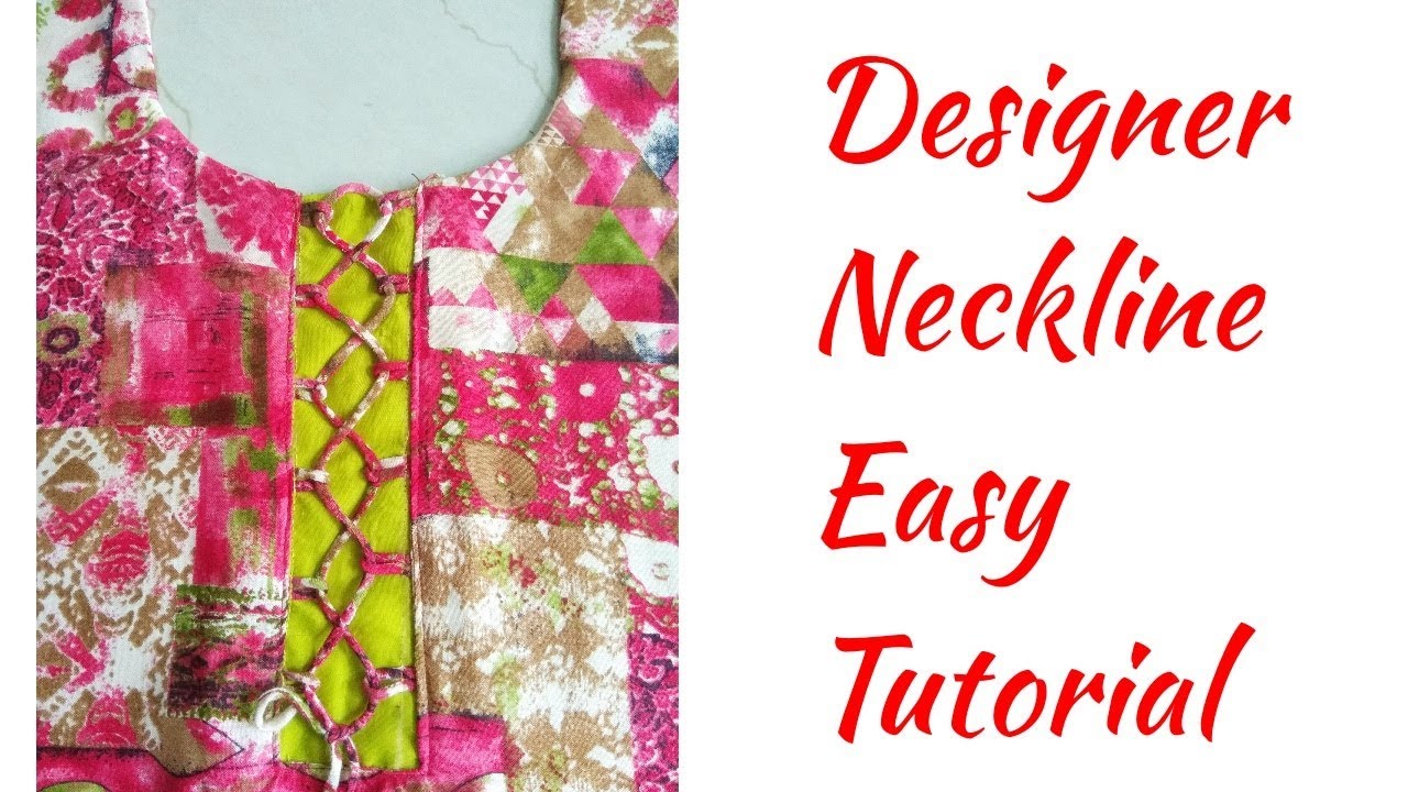 Designer neckline cutting and stitching easy Tutorial - YouTube