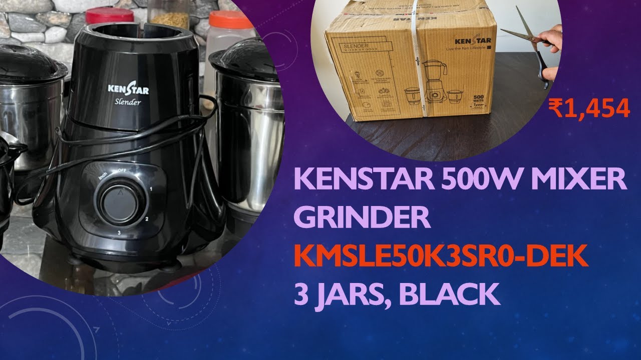Kenstar KMSLE50K3SR0-DEK / SLENDER Slender 500 Mixer Grinder (3 Jars ...