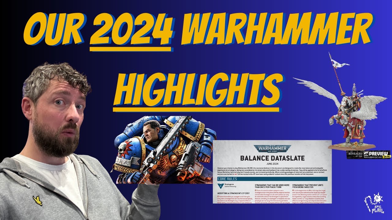Our Favourite Warhammer 40k Highlights of 2024! Epic Flail Live Show ...
