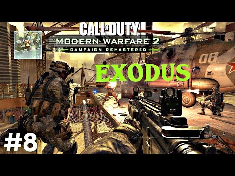 EXODUS | CALL OF DUTY: MODERN WARFARE 2 CAMPAIGN REMASTERED | GAMEPLAY ...