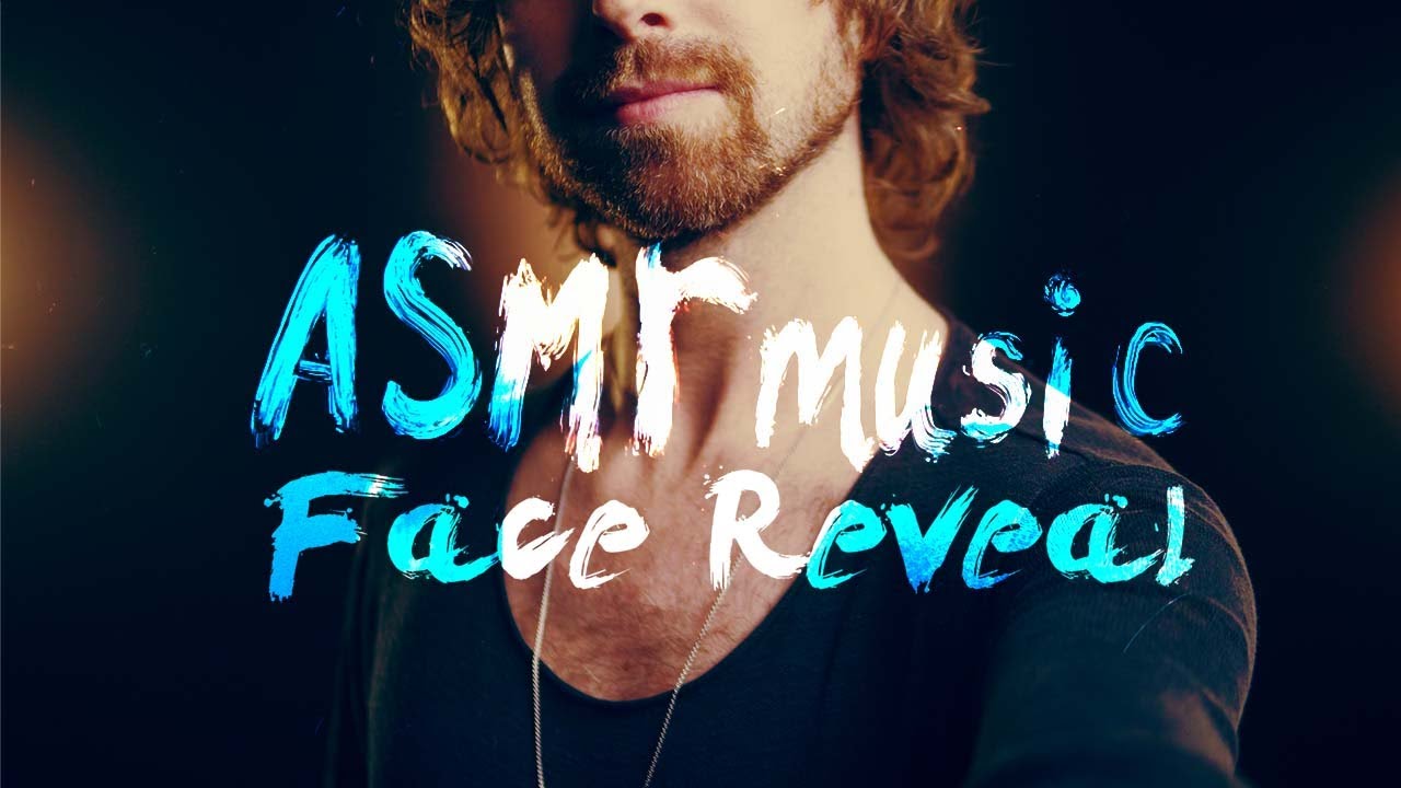 ASMR Music - Face reveal & Only you right now - YouTube