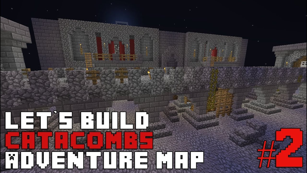Minecraft Let's Build :: Catacombs :: Adv Map #2 - YouTube