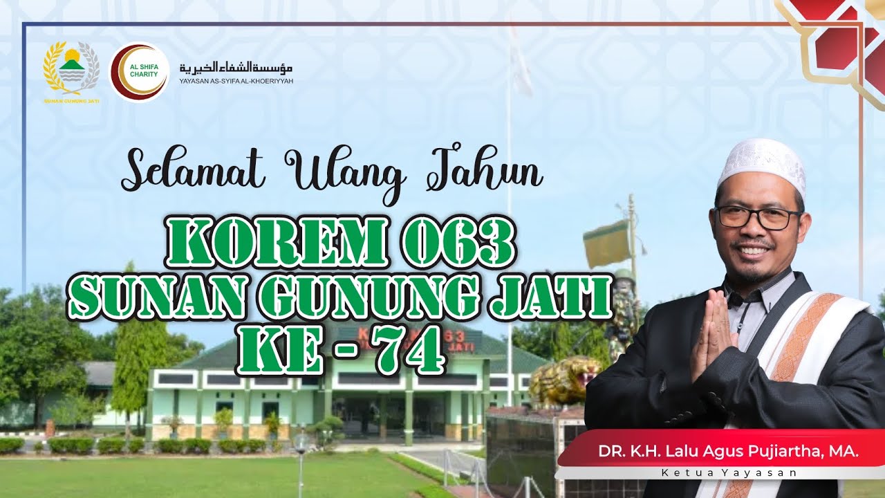 DIRGAHAYU KOREM 063/SUNAN GUNUNG JATI - YouTube