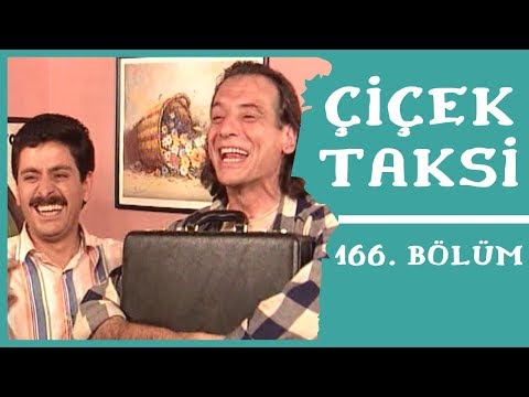 Çiçek Taksi | 166. Bölüm (1. Sezon)