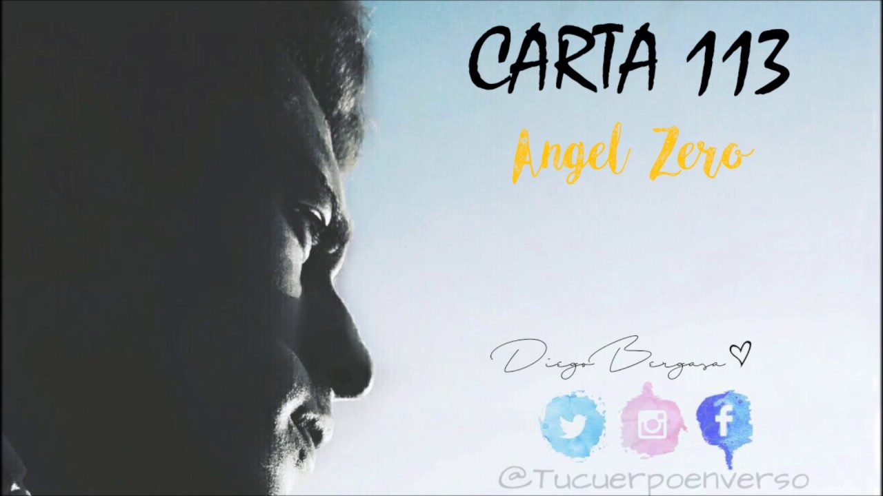 CARTA 113 |Poema de Angel Zero - YouTube