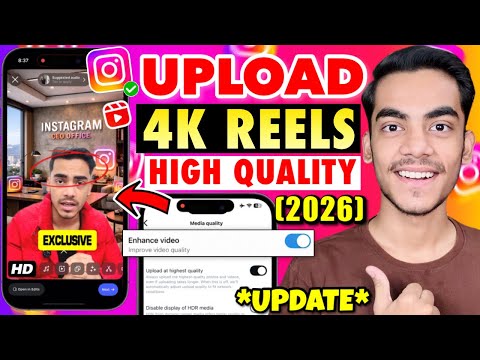 How To Upload High Quality Video on Instagram 2026 | Instagram High Quality Video Upload Kaise Kare