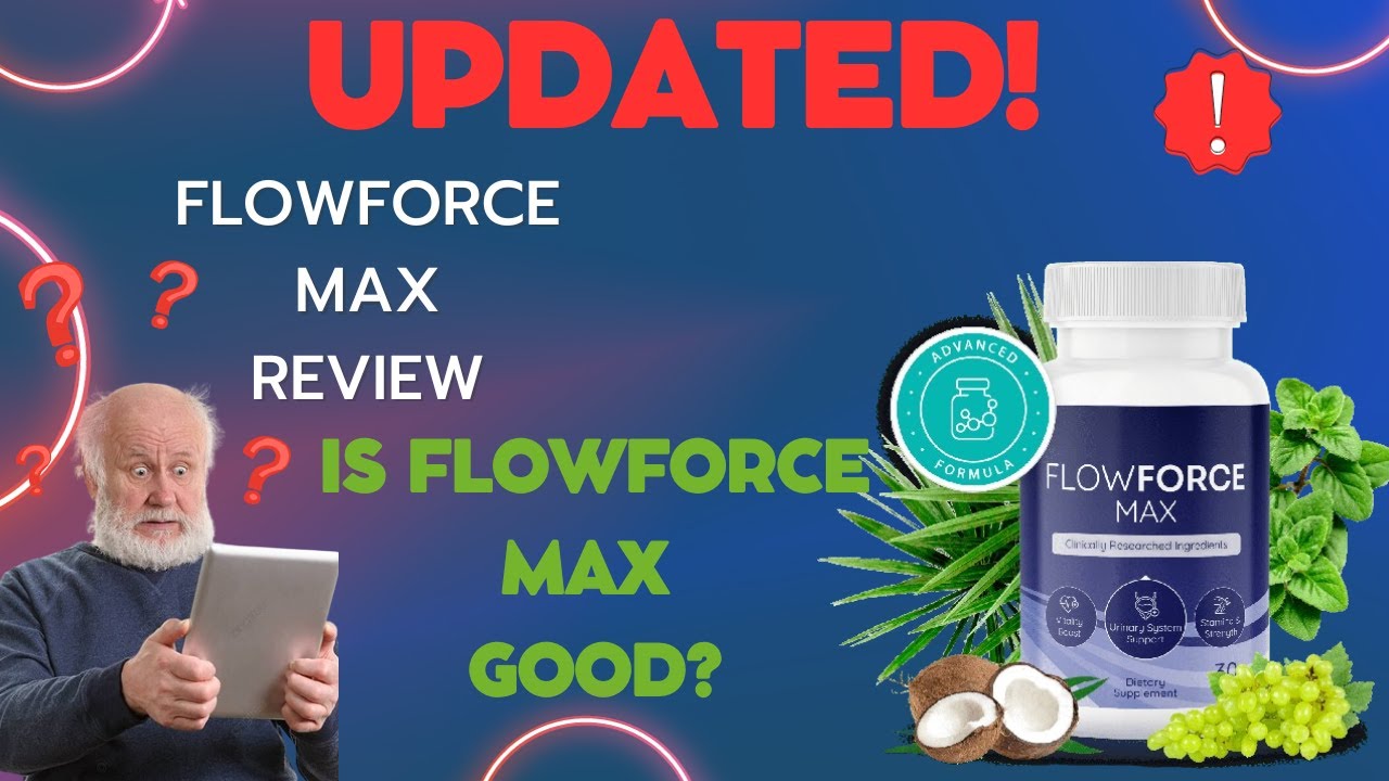 FlowForce Max Review⚠️ FlowForce Max Updated⚠️ Is FlowForce Max good ...