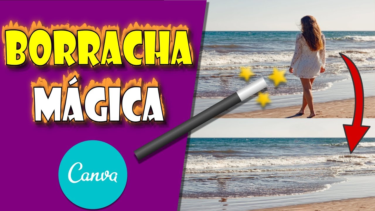 Como Usar a BORRACHA MÁGICA no CANVA e APAGAR PESSOAS ou ELEMENTOS de ...
