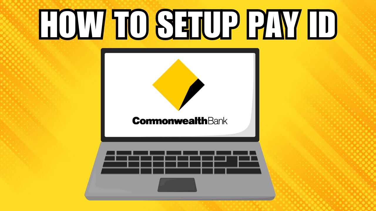 How To Setup Commonwealth Bank PayID using Email PC Guide - YouTube