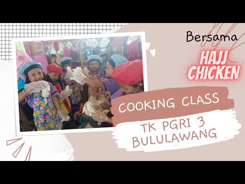 Serunya cooking class TK PGRI 3 Bululawang membuat ayam crispy bersama ...