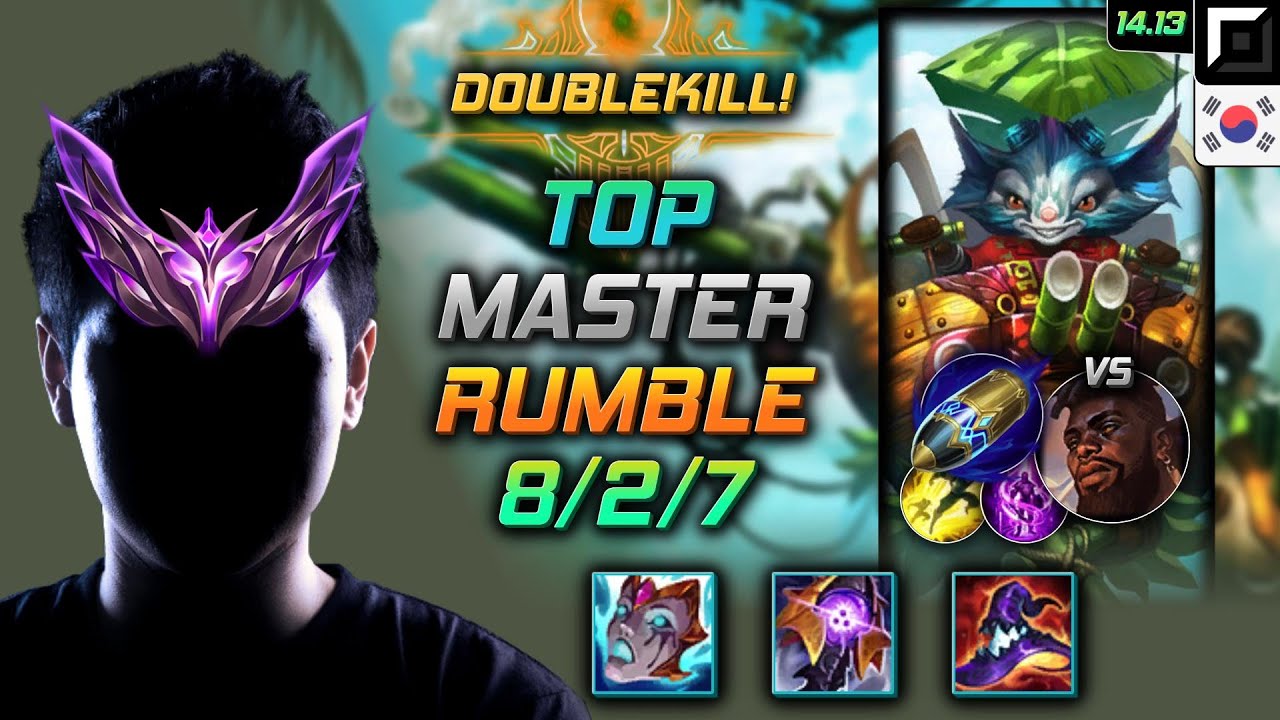 럼블 탑 템트리 룬 리안드리 선제공격 - Rumble Top - 롤 KR 천상계 패치 14.13 - YouTube